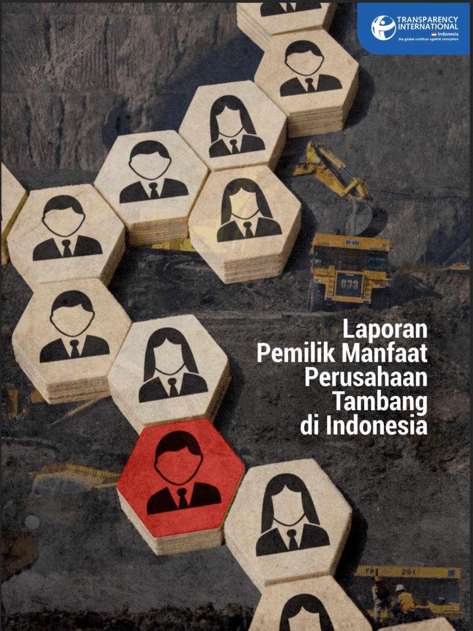 SIAPA PENGUASA TAMBANG DI INDONESIA?, “Laporan Pemilik Manfaat ...